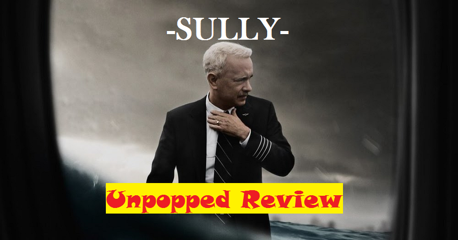 Sully - Unpopped Review | Movie-Blogger.com