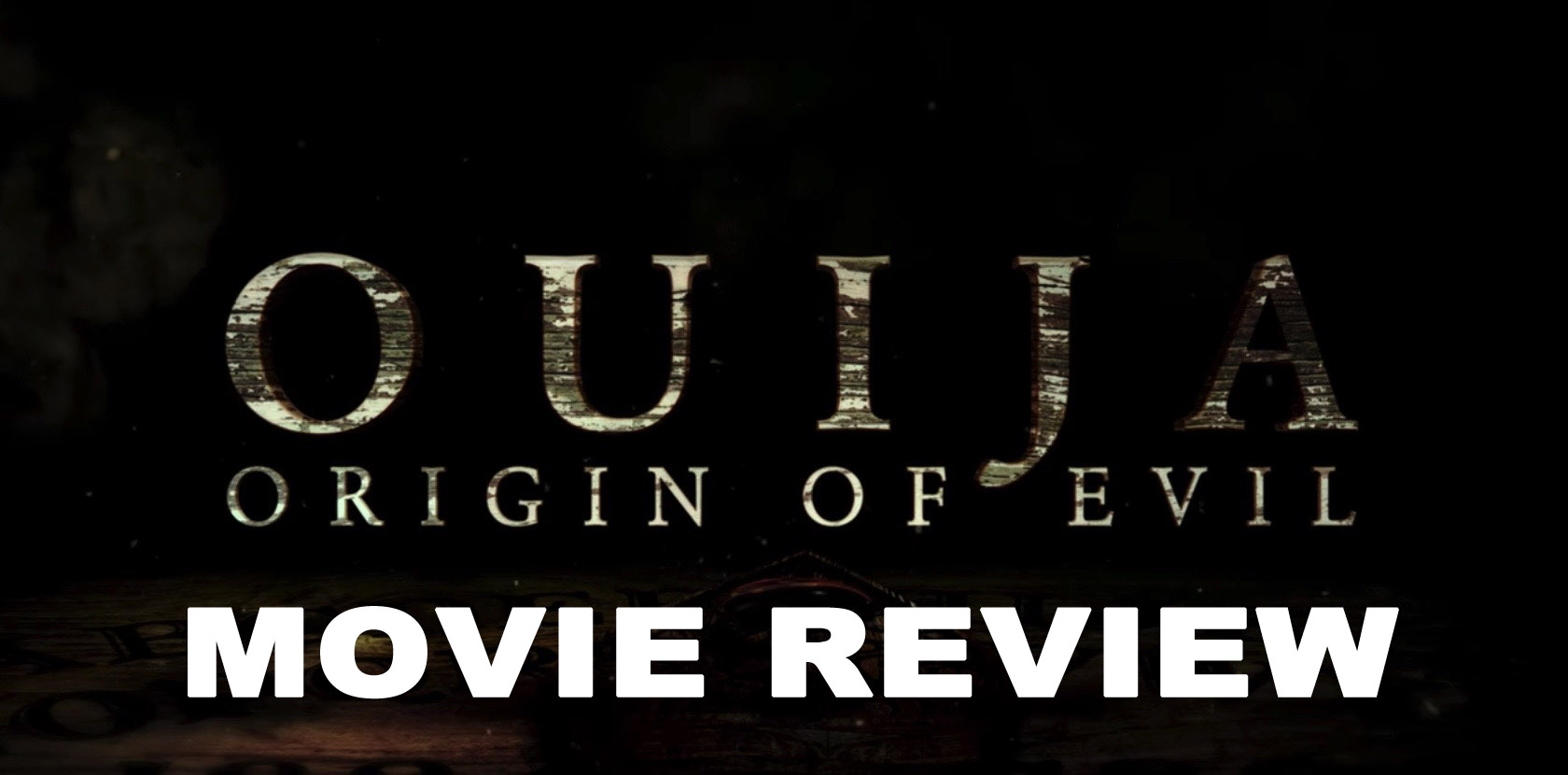 Ouija: Origin of Evil Video Review | Movie-Blogger.com