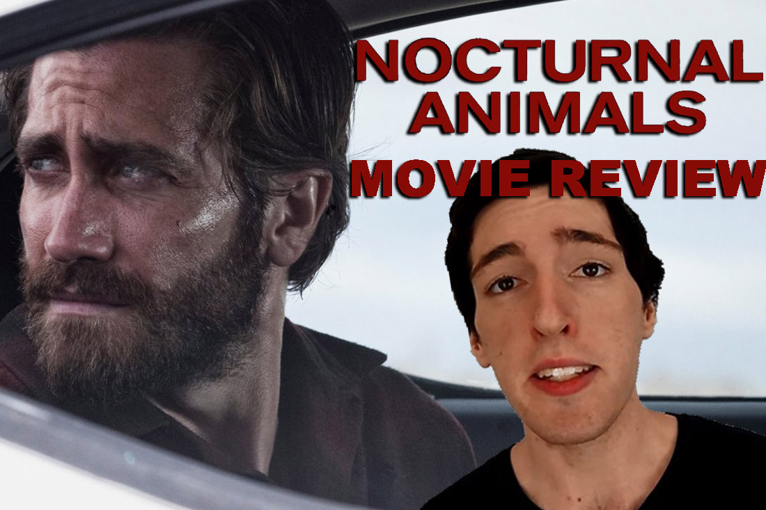 Nocturnal Animals Video Review | Movie-Blogger.com